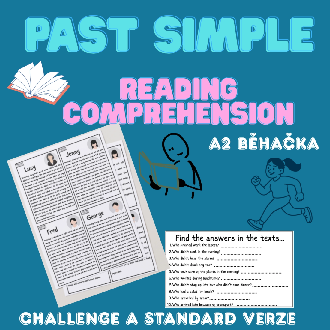 Past simple - reading comprehension (A2 level), standard a challenge ...