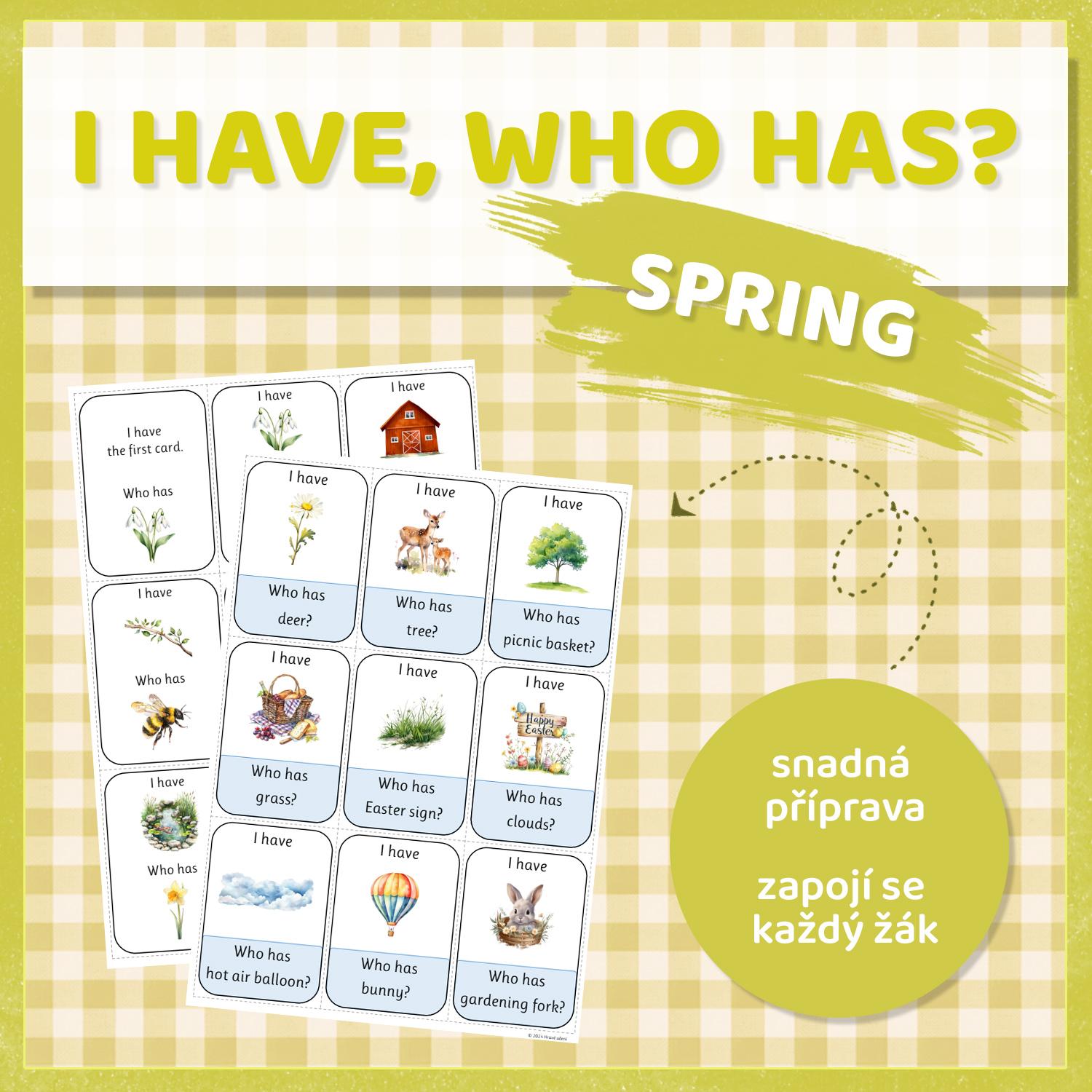 Kartičky I HAVE, WHO HAS? - SPRING | Učitelnice